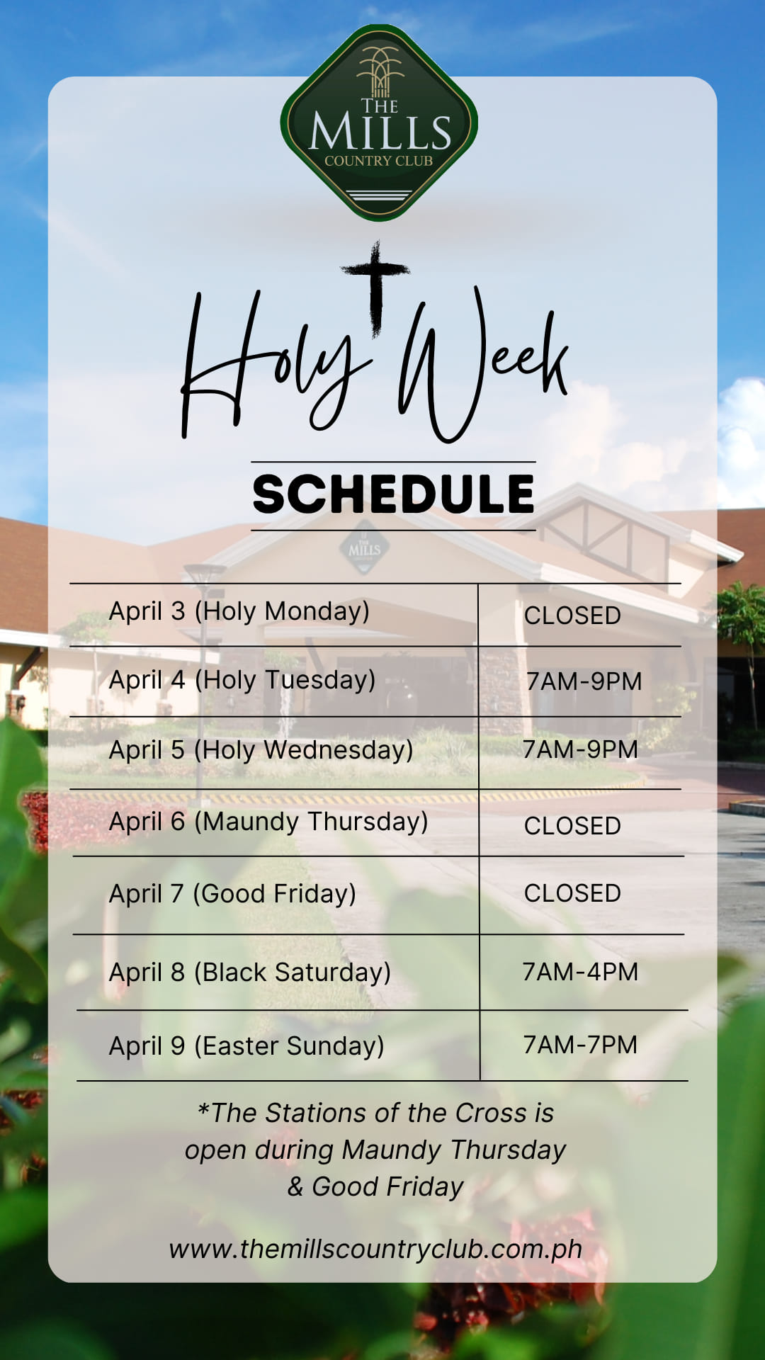 Holy Week Schedule | The Mills Country Club